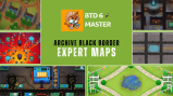 Expert Maps - Bloons TD 6 Strategy Guides