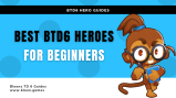 BTD6 Heroes for Beginners: Which Hero Should You Start With? - BTD6 ...